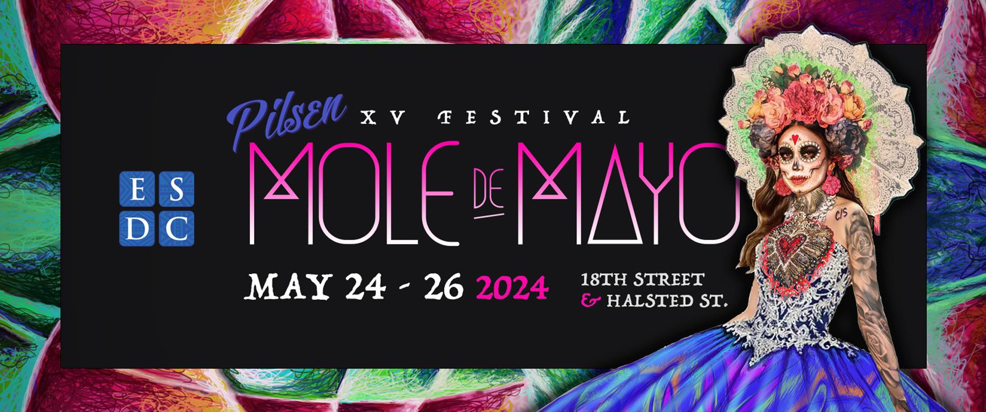 Mole de Mayo 2024: May 24-26 in Pilsen - Enchúfate